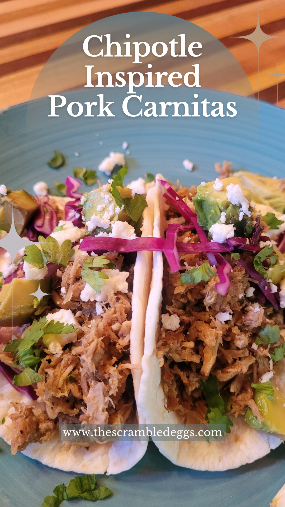 Chipotle Inspired Pork Carnitas - The Scrambled Eggs